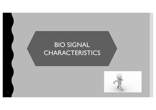 Bio signal characteristics and recording modes | PDF