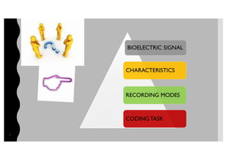 Bio signal characteristics and recording modes | PDF