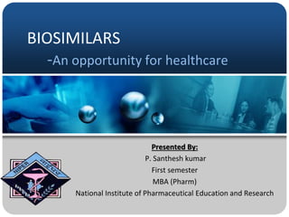 Biosimilars | PPT
