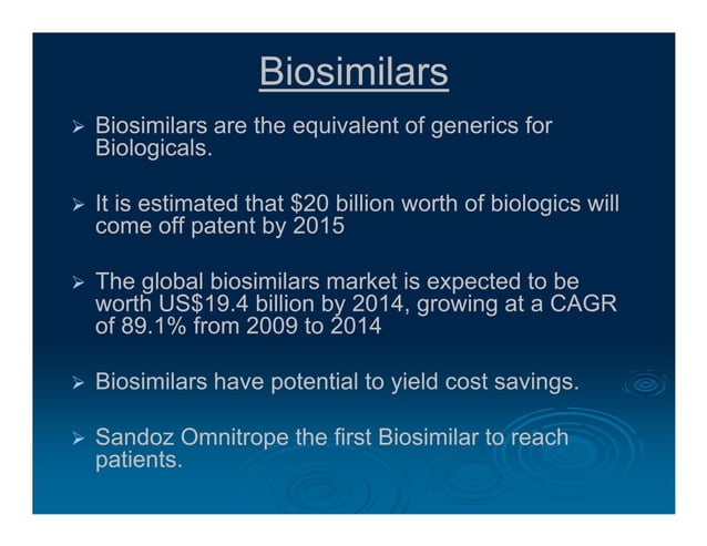 Biosimilars