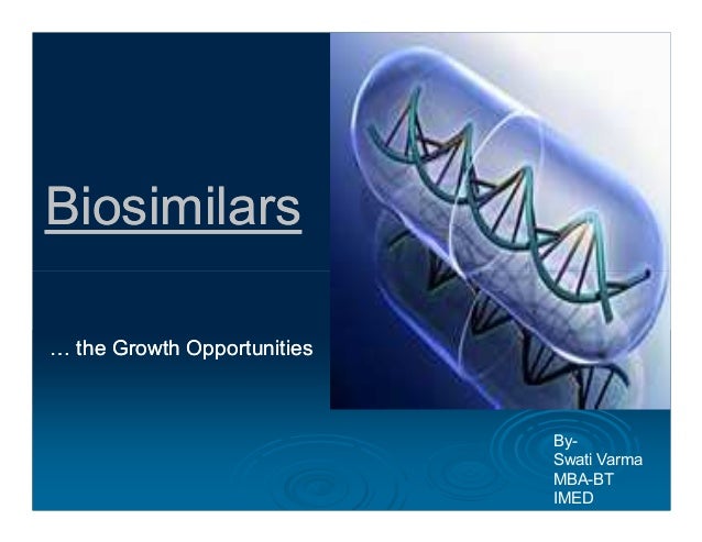 Biosimilars