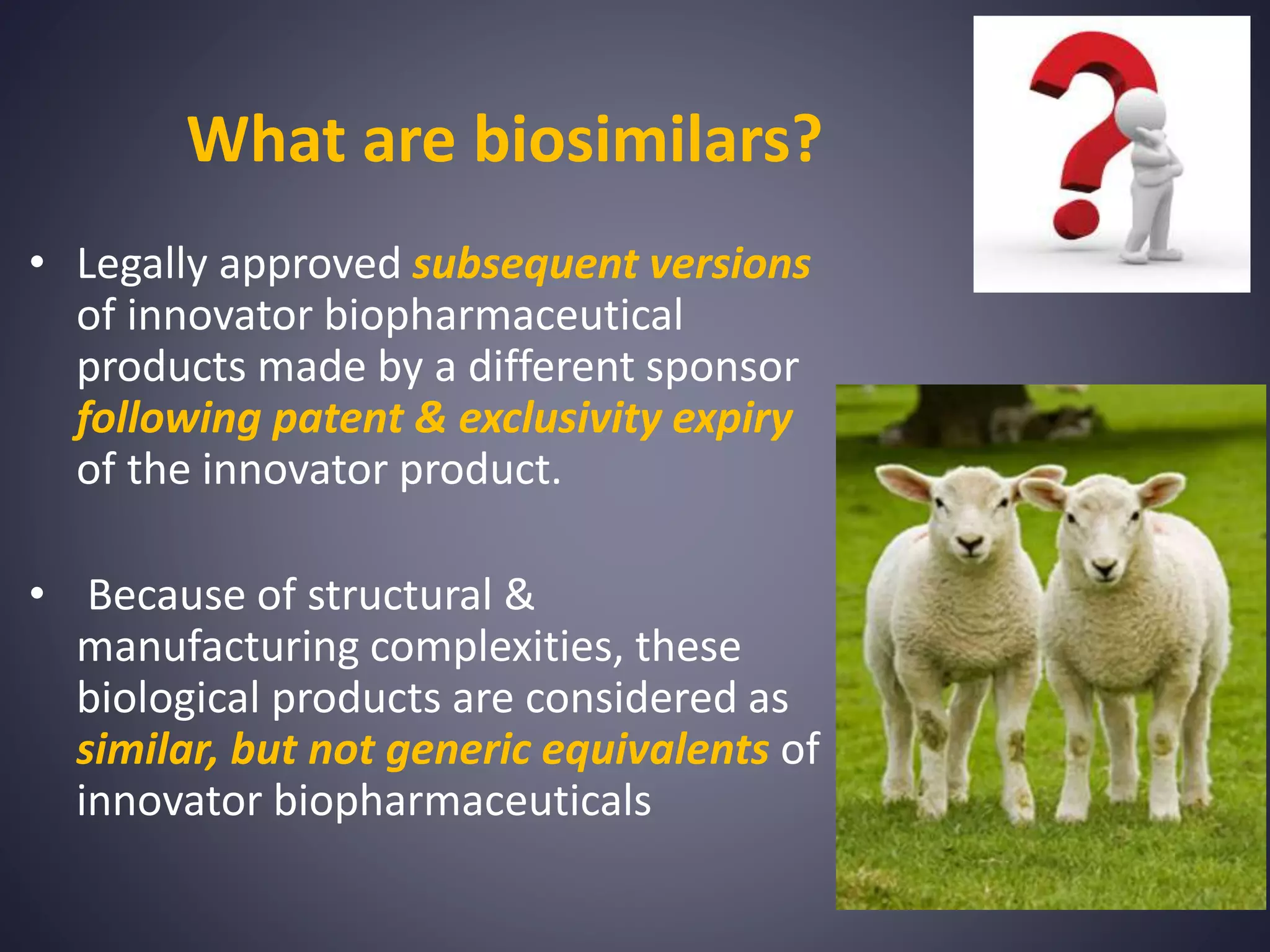 BIOLOGICALS VS BIOSIMILARS | PPTX