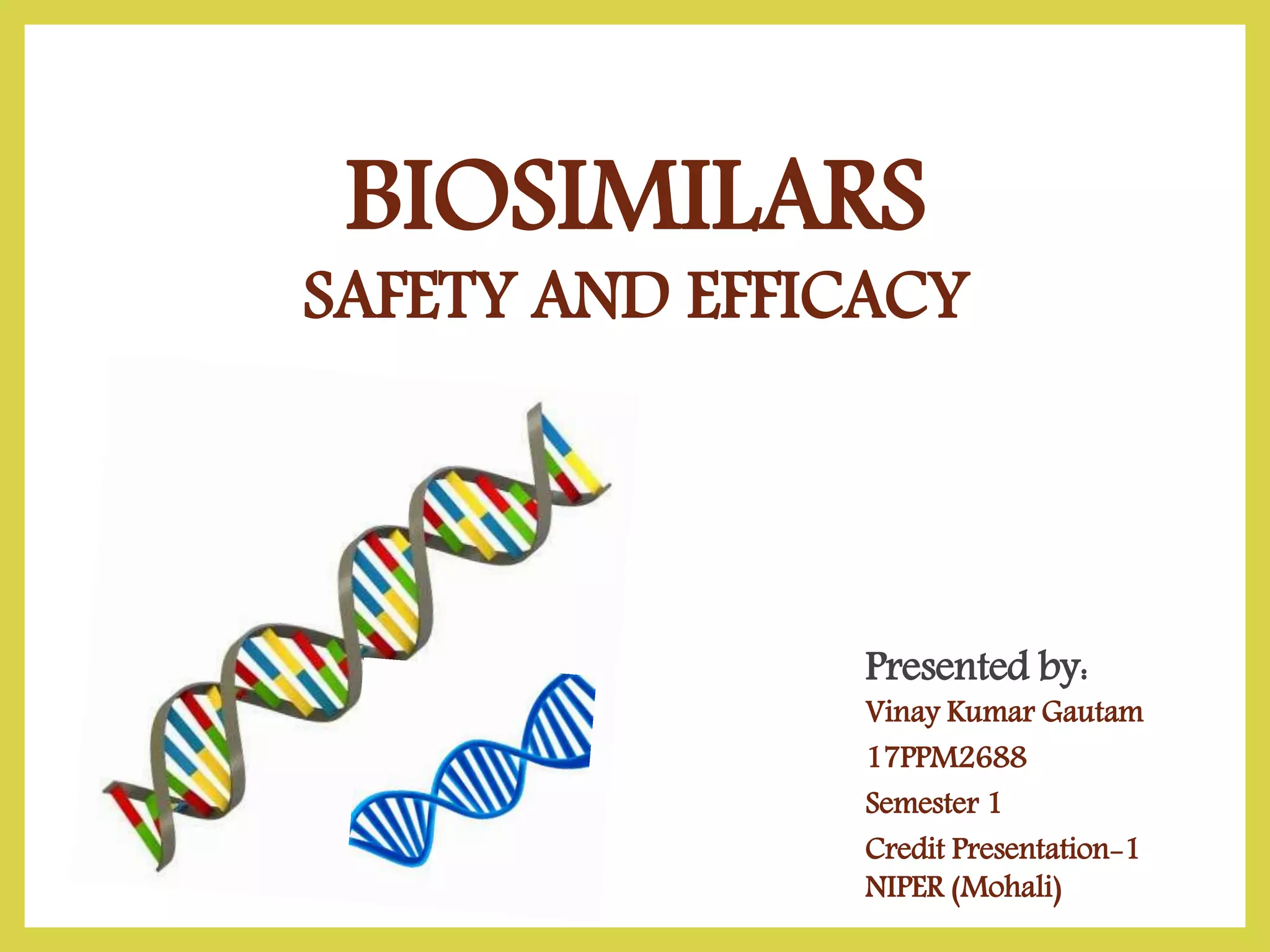Biosimilars | PPTX