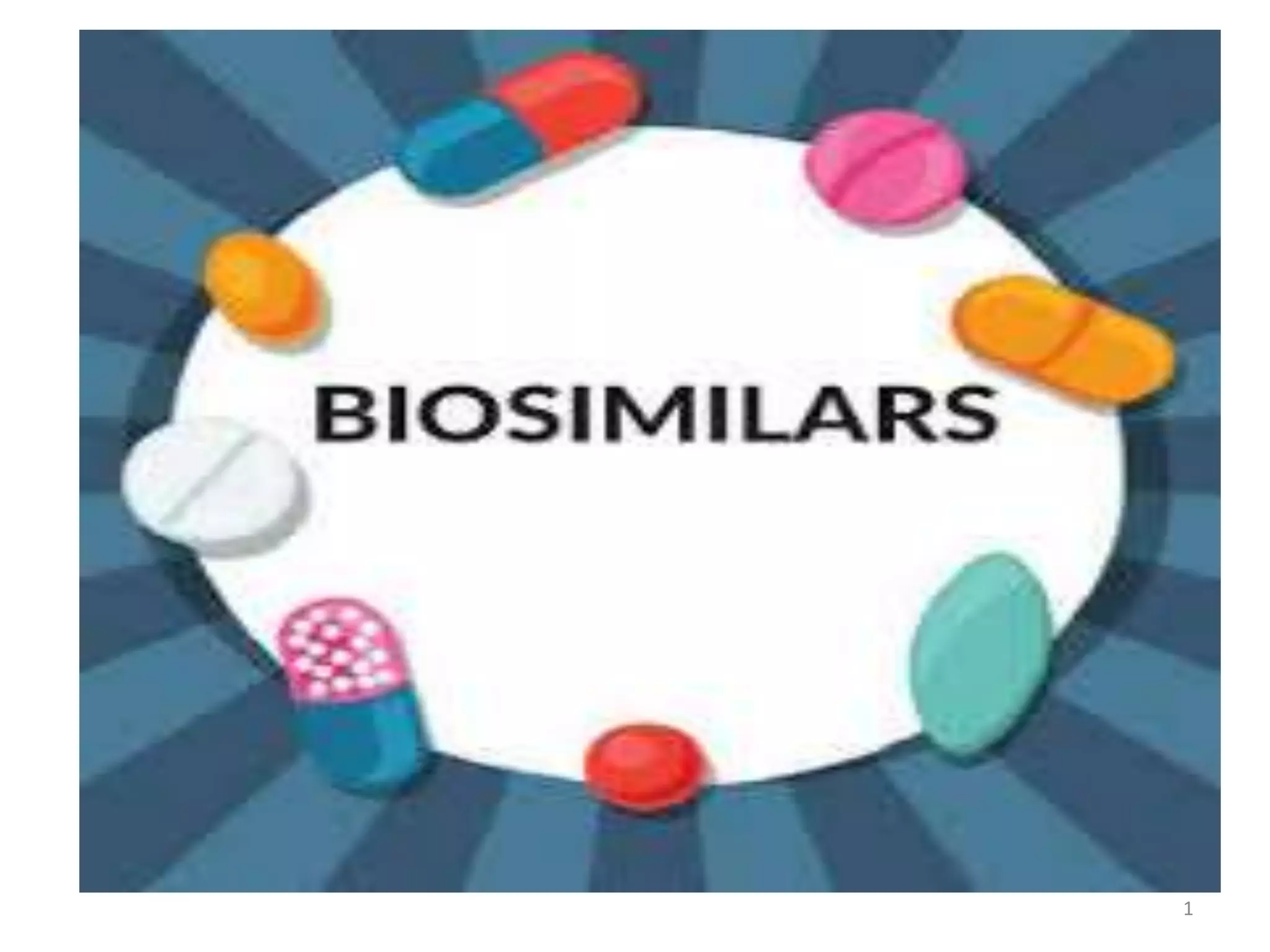 Biosimilars ppt presentation | PPTX