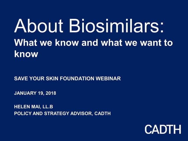 Biosimilars Presentation - CADTH | PPT