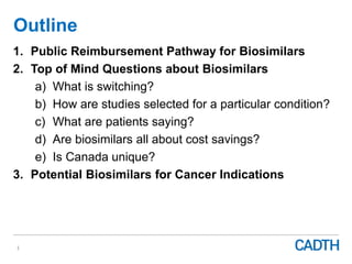 Biosimilars Presentation - CADTH | PPTX