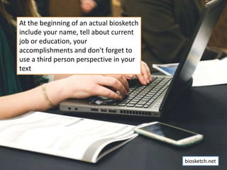 Bio Sketch Writing: How Does It Looks Like? | PPTX