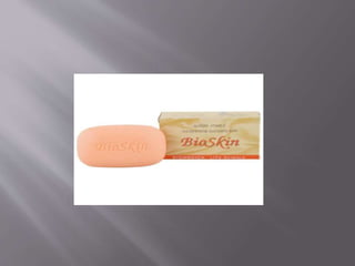 Bioskin soap | PPTX