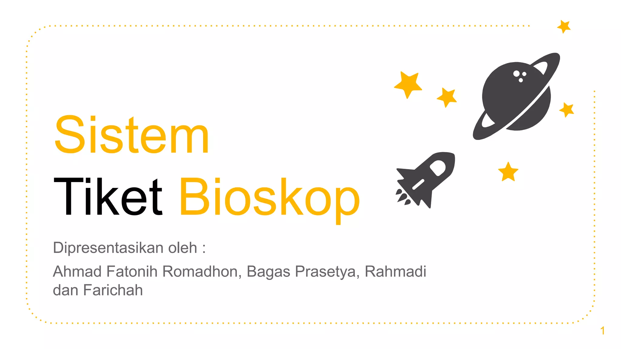 Sistem Tiket Bioskop Menggunakan Diagram UML | PPTX