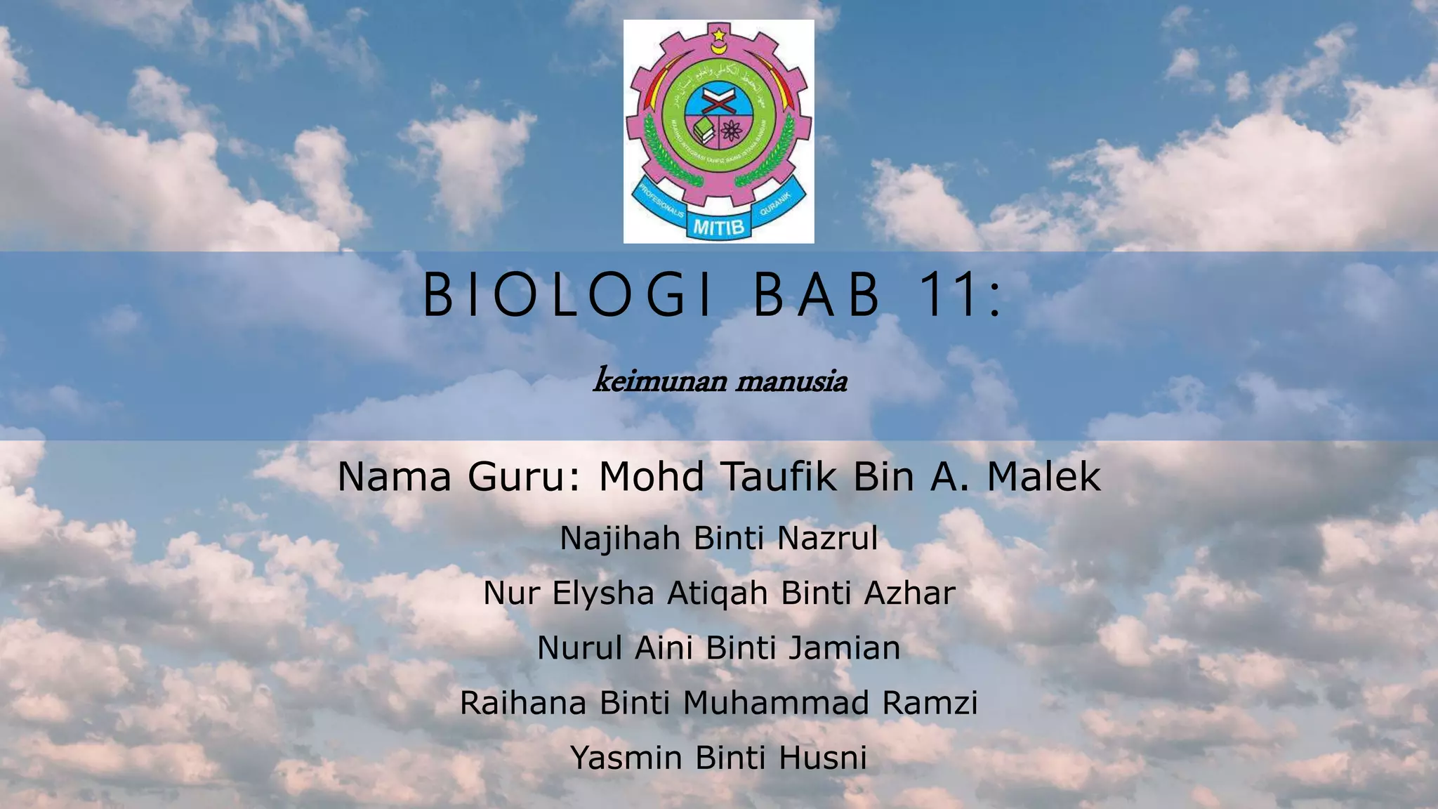 BIOLOGI TINGKATAN 4 KSSM || Bab 11: Keimunan Manusia | PPTX