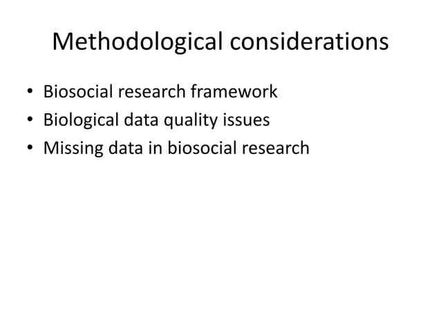 Biosocial research framework | PPTX | Science