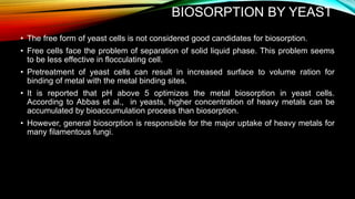 Biosorption | PPT | Chemistry | Science