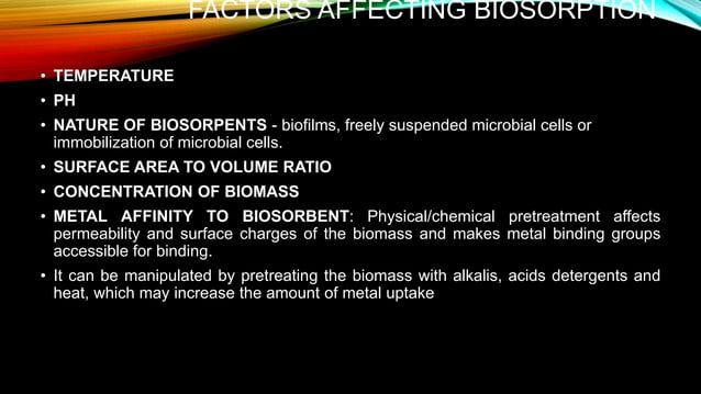 Biosorption | PPT | Chemistry | Science