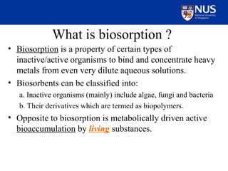 Biosorption process for removal and recovery (1) | PPT