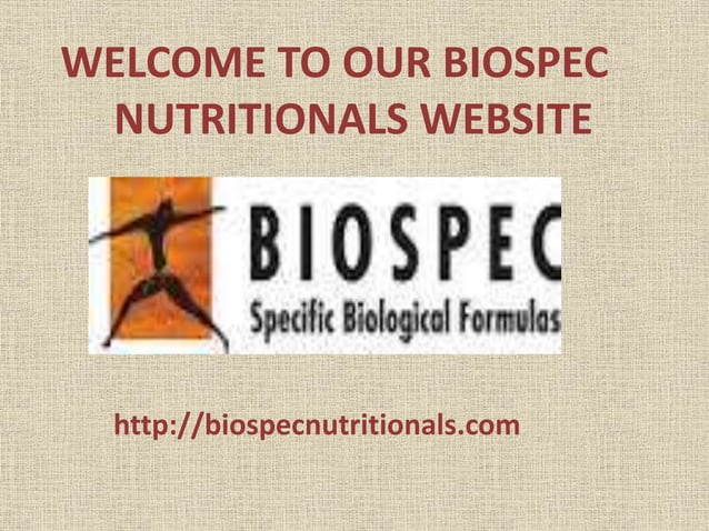 Biospec nutritionals | PPT