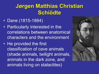 History of Cave Biology | PPT