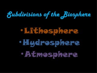Biosphere | PPT