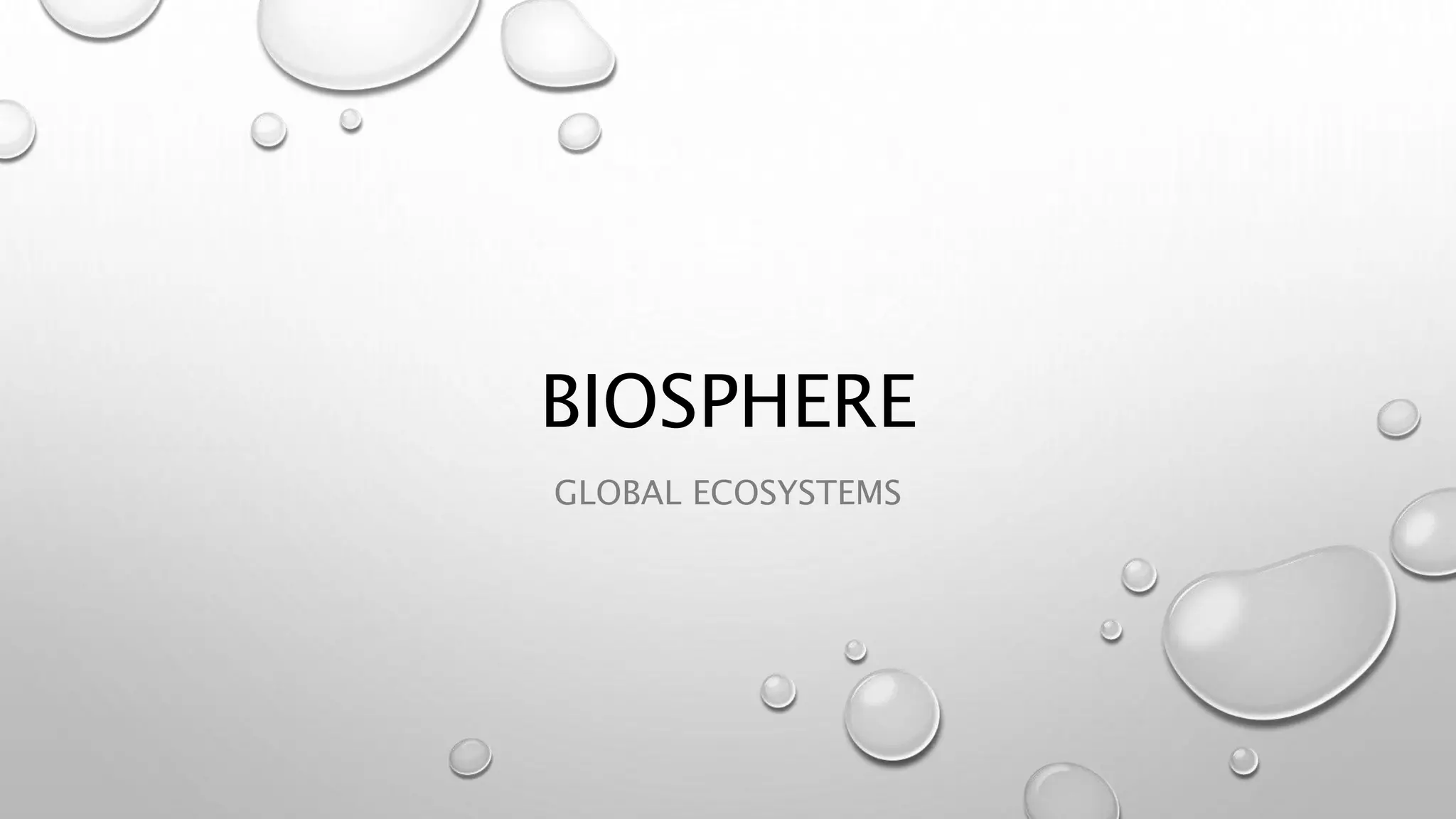 Biosphere | PPT