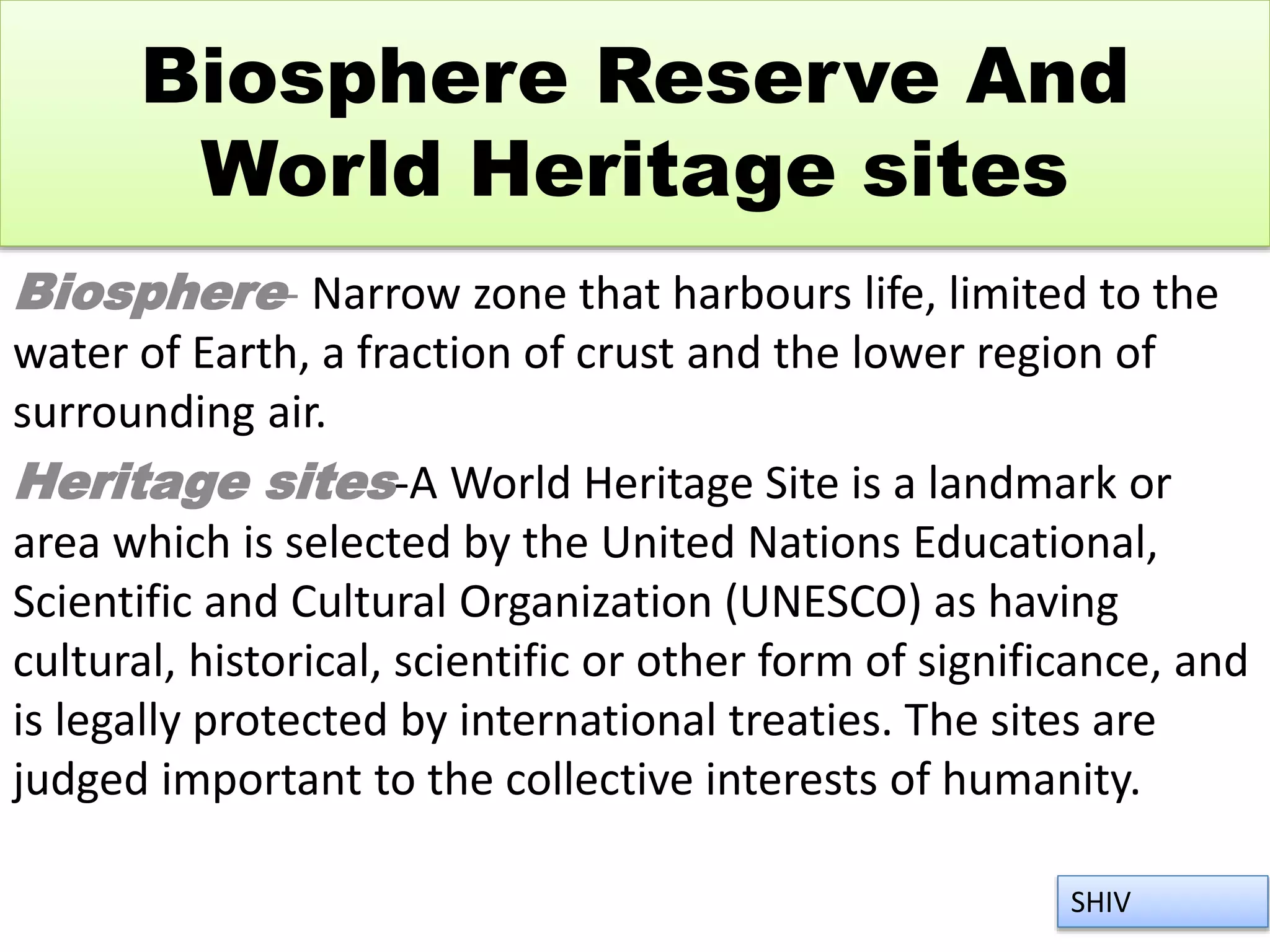 Biosphere reserve and world heritage sites | PPTX