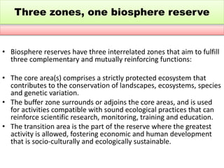 Biosphere reserve and world heritage sites | PPTX