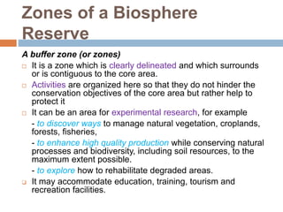 Biosphere Reserves | PPTX