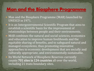 Biosphere reserves in india | PPTX