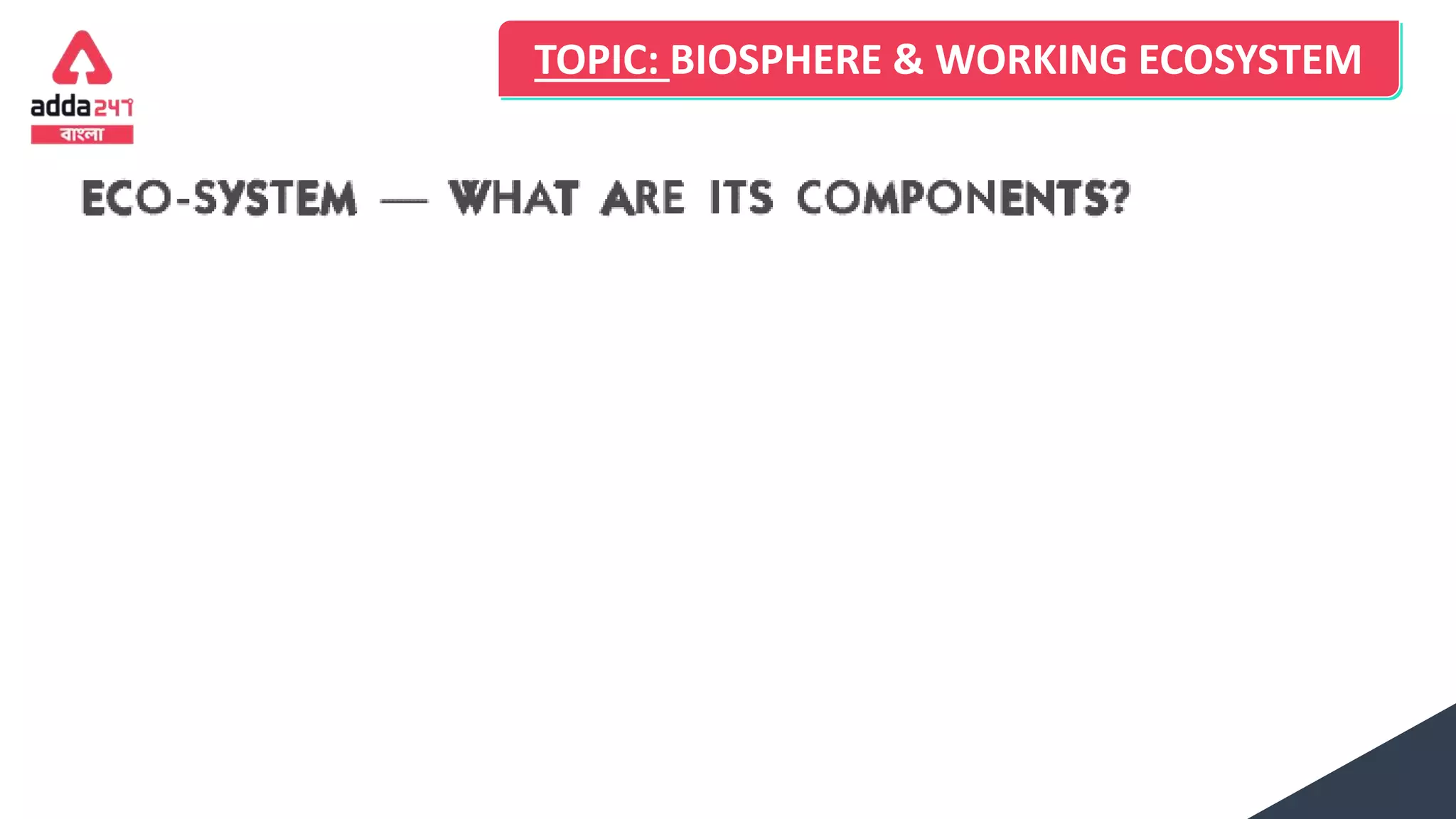 BIOSPHERE & WORKING ECOSYSTEM PART 1.pptx