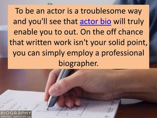 Bios Professional How to Write a Perfect Biography for Different ...