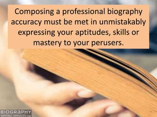 Bios Professional How to Write a Perfect Biography for Different ...