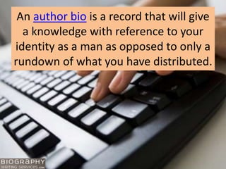 Bios Professional How to Write a Perfect Biography for Different ...