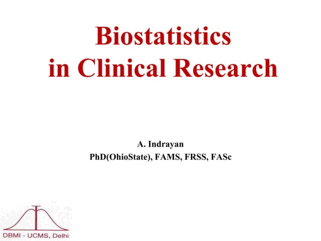 Biostatistics in Clinical Research | PPT | Science