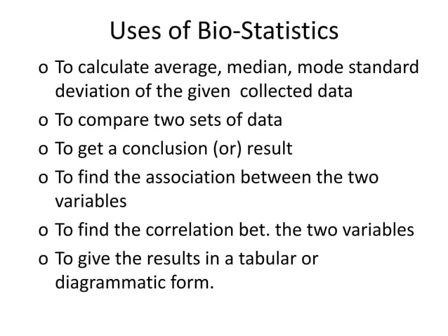 Biostatistics | PPTX | Physics | Science