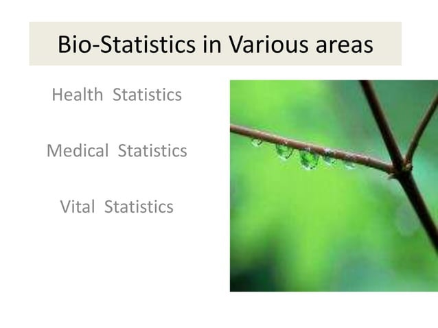 Biostatistics | PPTX | Physics | Science