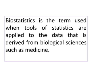 Biostatistics | PPTX