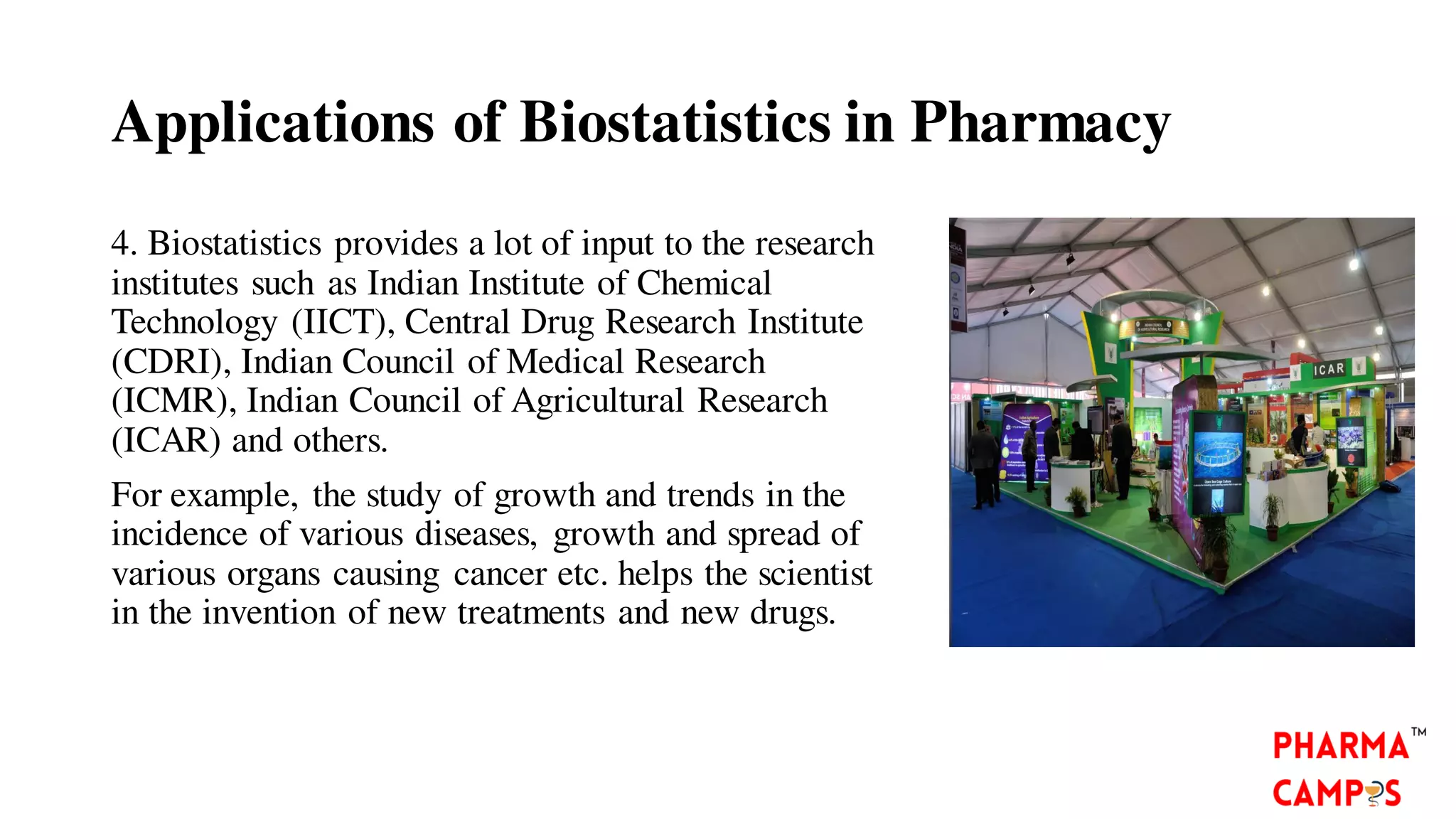 What are the applications of Biostatistics in Pharmacy? | PDF