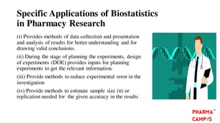 What are the applications of Biostatistics in Pharmacy? | PDF