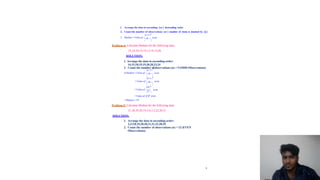 BIOSTATISTICS MEAN MEDIAN MODE SEMESTER 8 AND M PHARMACY BIOSTATISTICS.pptx