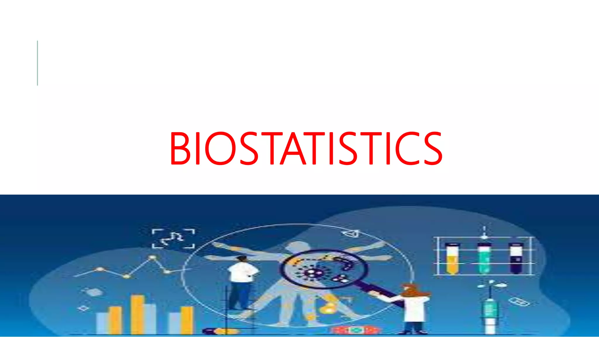 Biostatistics and research methodology | PPTX