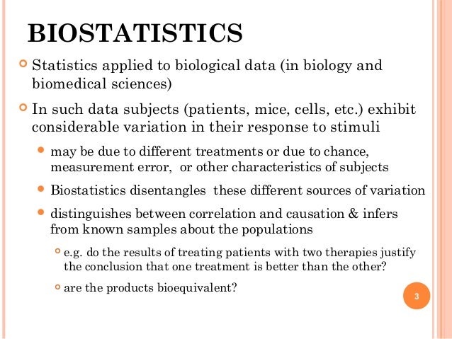 Biostatistics in Bioequivalence Biostatistics in Bioequivalence