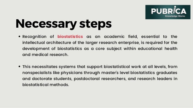 Biostatistics is a critical subject in current health data research – pubrica | PDF | Healthcare ...