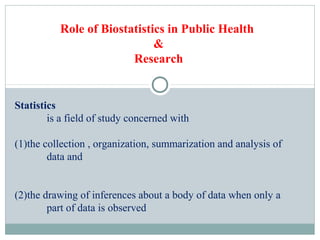 role of Biostatistics (new) | PPT