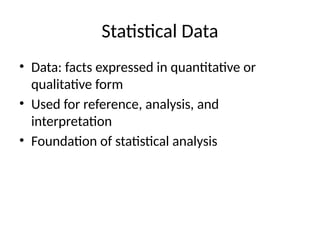 BiostatisticAL DATA ITS FACTS IN Q/ FORM | PPTX