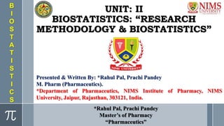 Biostatistics_Unit_II_Research Methodology & Biostatistics_M. Pharm ...