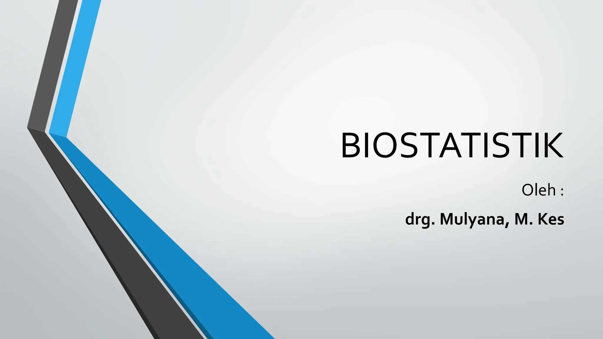 biostatistik.pptx document universitas muh gorontalo | PPTX
