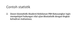 MATERI MATA KULIAH PENGANTAR BIOSTATISTIK.ppt