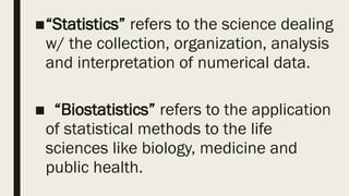 introduction to biostatistics with epidemiology.pptx