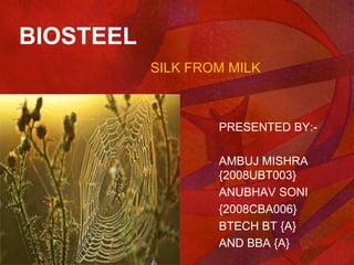 Biosteel by ambuj | PPT