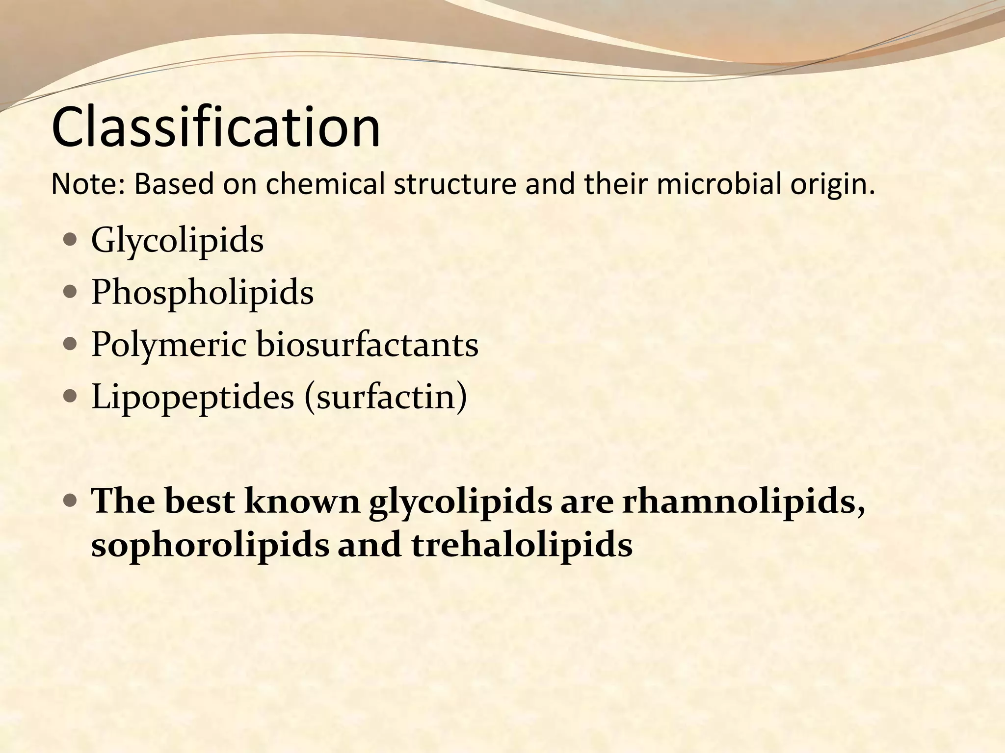 Biosurfactants production and applications. | PPTX
