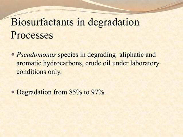 Biosurfactants production and applications. | PPTX