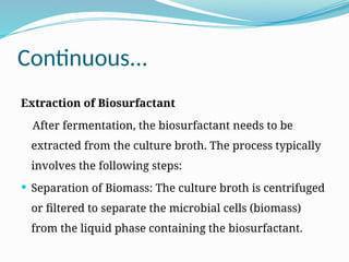 Production and Applications of marine microbes- Biosurfactants | PPTX